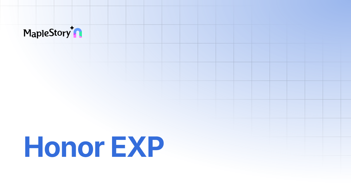 Honor EXP | MapleStory N
