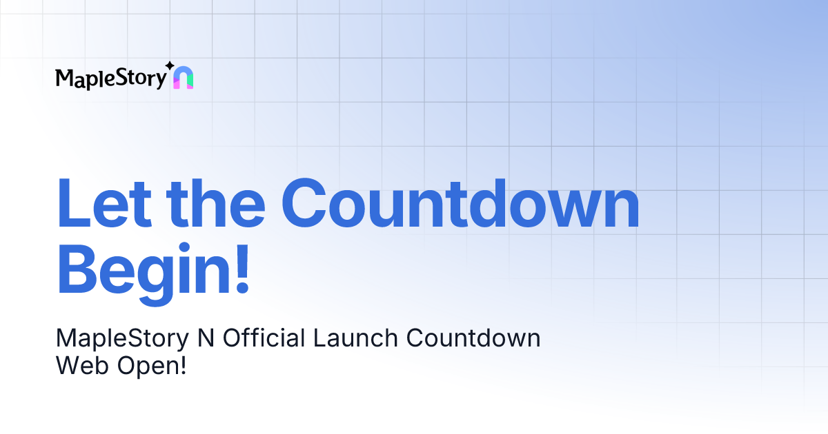 Let the Countdown Begin! | MapleStory N