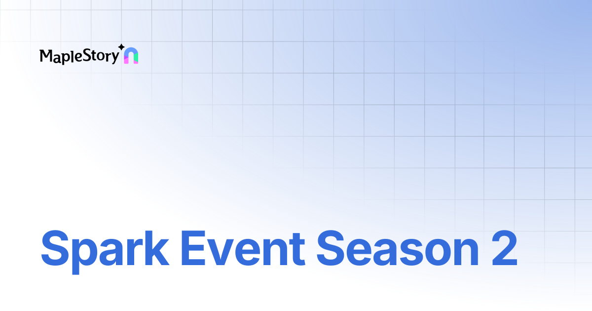 Spark Event Season 2 | MapleStory N