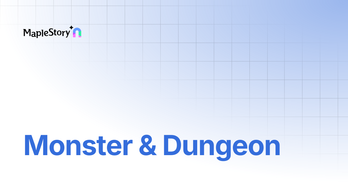 Monster & Dungeon | MapleStory N