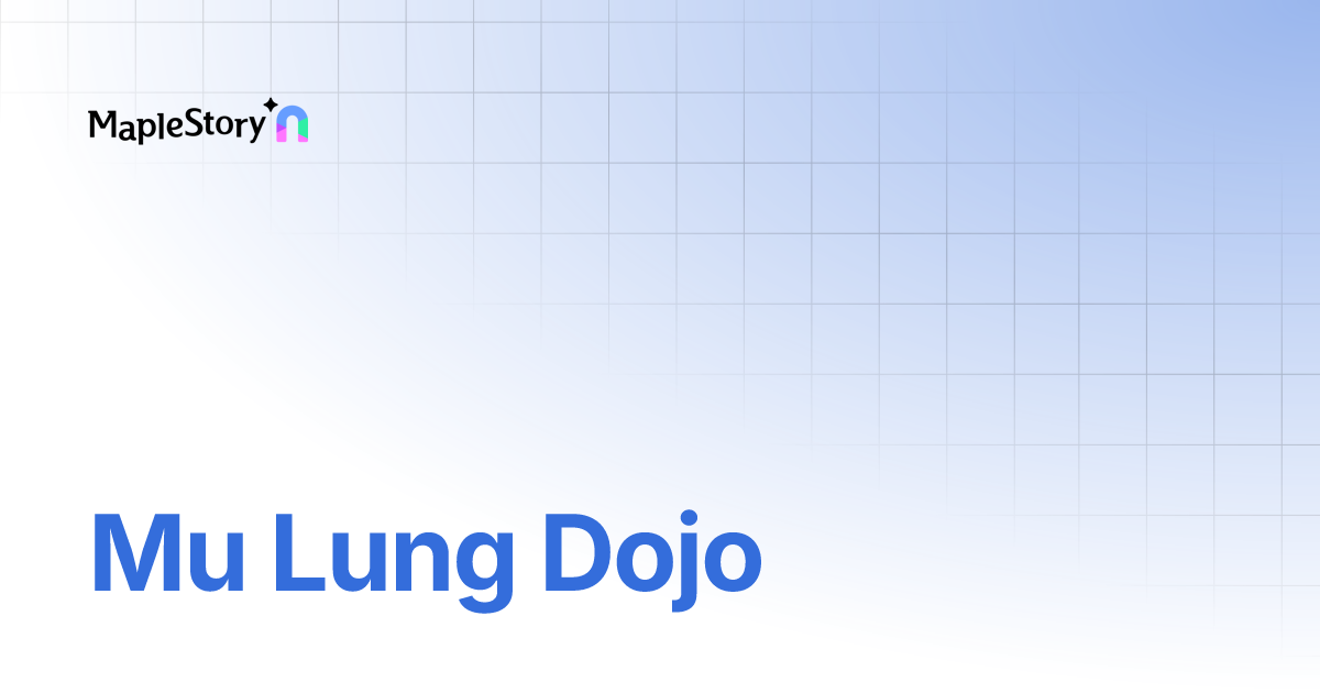 Mu Lung Dojo | MapleStory N